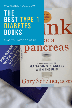 Type 1 Diabetes Books You Will Want To Read - OddHogg