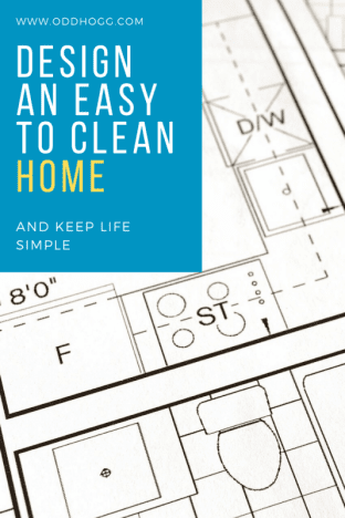 How To Design An Easy To Clean Home | AD - OddHogg